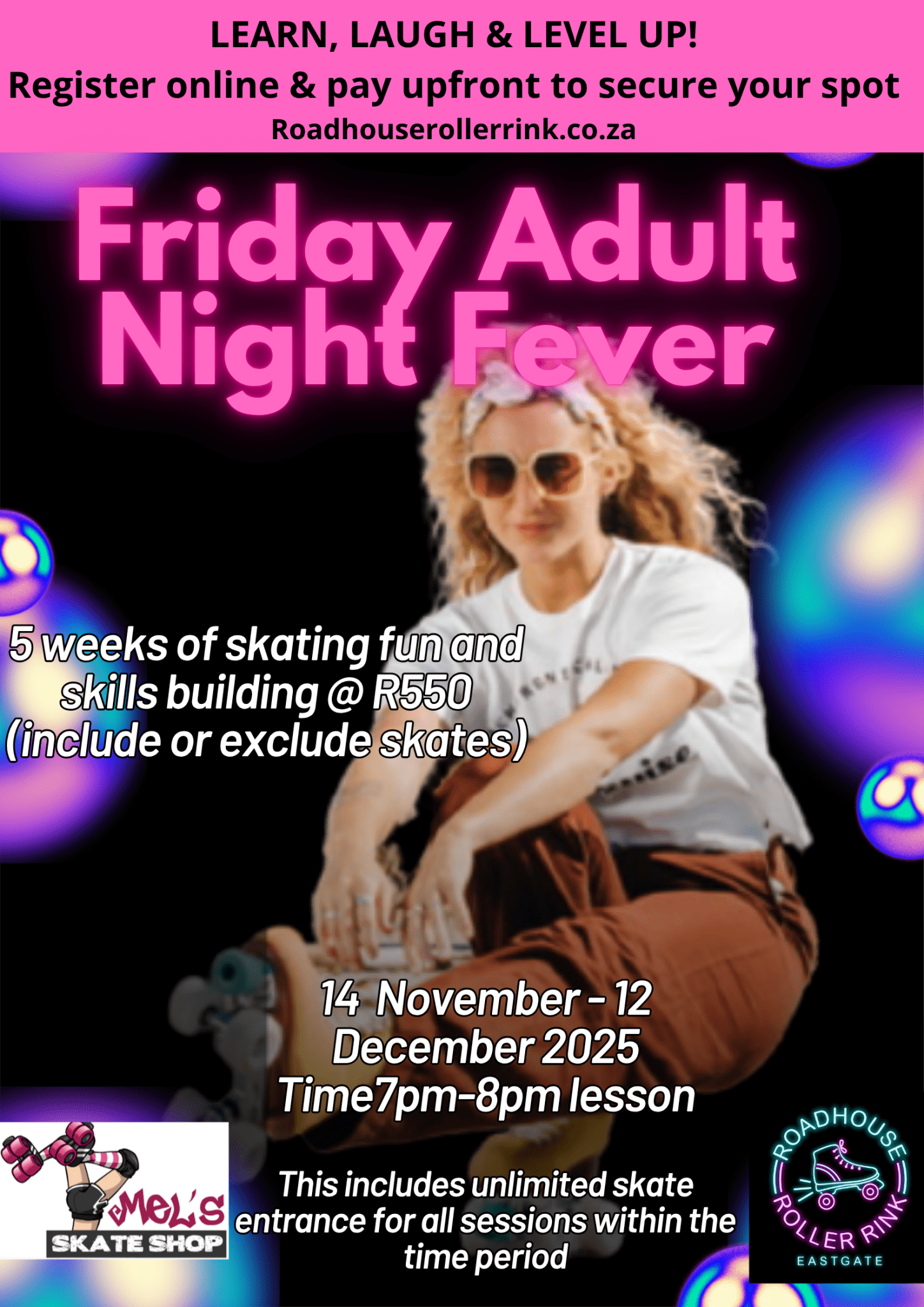 Friday Adult Night Fever – Mel's Skate Shop